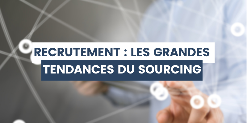 Sourcing en recrutement : 5 étapes clés et 6 hacks ultra-efficaces